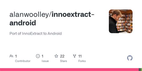 github alanwoolley innoextract android port of innoextract to android