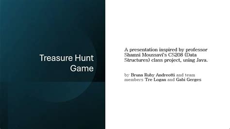 cs208 treasure hunt game presentation youtube