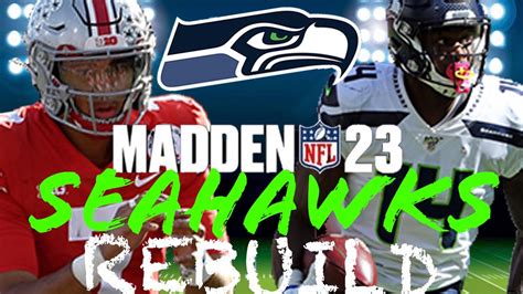 Cj Stroud Future Seahawk Seahawks Rebuild Madden 23 Franchise Mode