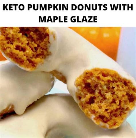 Keto Pumpkin Donuts With Maple Glaze Keto Recipes