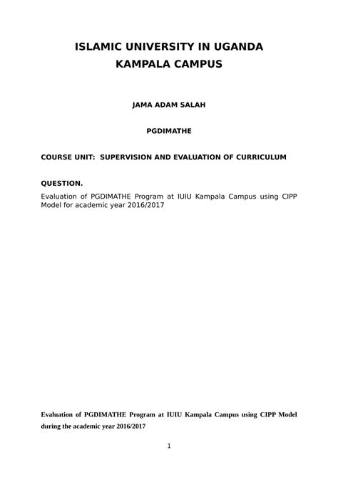 Pdf Kampala Campus Evaluation Of Pgdimathe Program At Iuiu Kampala