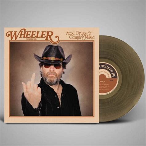 Wheeler Walker Jr Sex Drugs And Country Music Natural Translucent