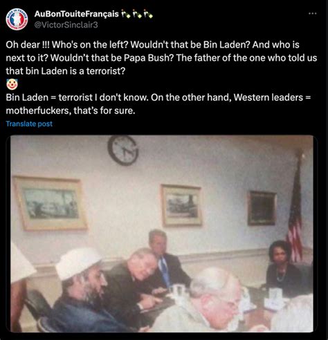Real Photo Of Osama Bin Laden Meeting With George W Or George Hw