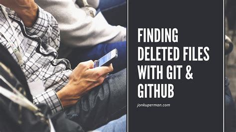 Github Find Which Pr Deleted A File