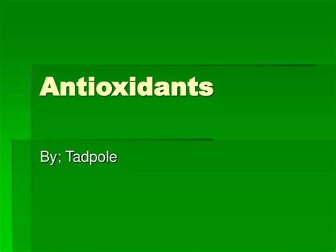 Ppt Antioxidants Powerpoint Presentation Free Download Id6853215
