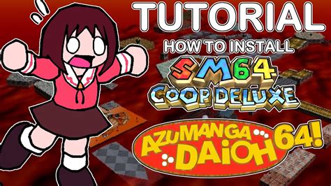 Outdated Tutorial How To Install Sm64coopdx And The Azumanga Daioh 64