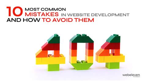 10 Website Development Mistakes You Should Avoid In 2025 Webeleven