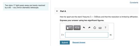 Solved Constants Two Stars Light Years Away Are Barely Chegg