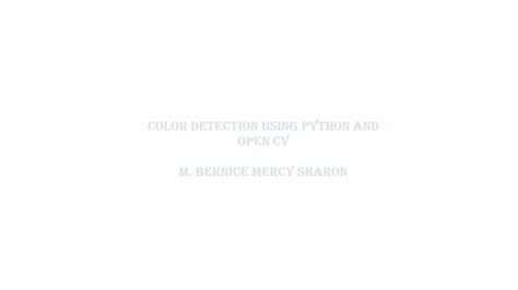 Bernice Mercy Sharon M On Linkedin Task1 Python Computervision Github Intern