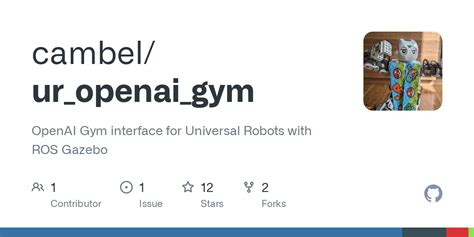Github Cambel Ur Openai Gym Openai Gym Interface For Universal