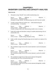 Chapter Test Bank CHAPTER INVENTORY COSTING AND CAPACITY ANALYSIS TRUE FALSE Absorption