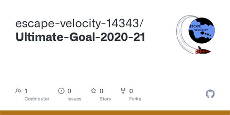 Github Escape Velocity Ultimate Goal