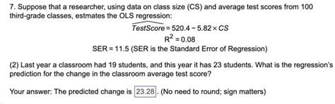 Solved 7 Suppose That A Researcher Using Data On Class Chegg Com