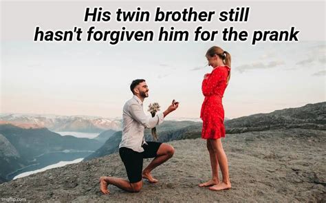 Twin Prank Imgflip