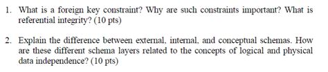 Solved 1 What Is A Foreign Key Constraint Why Are Such Chegg