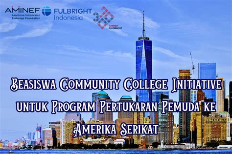 Beasiswa Community College Initiative Untuk Program Pertukaran Pemuda