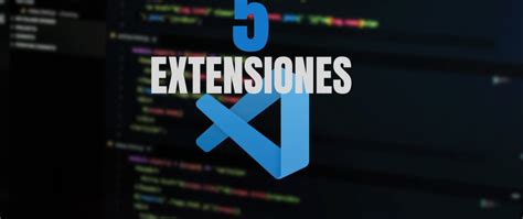 5 Extensiones De Vs Code Para Frontend Dev Community