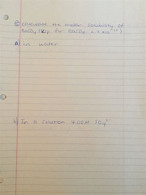 Solved Calculate The Molar Solubility Of BaSO4 Ksp For Chegg