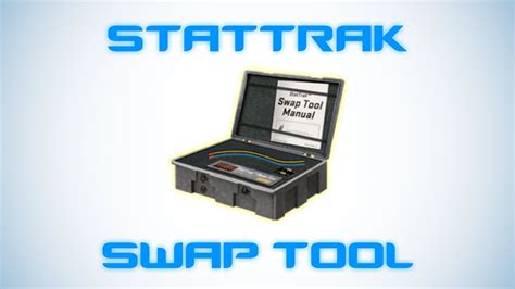Stattrak Swap Tool The Expert