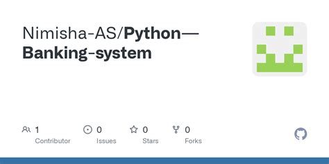 GitHub Nimisha AS Python Banking System