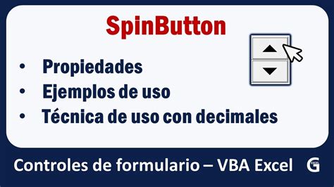 SpinButton Propiedades Y Ejemplos SpinButton Con Decimales Controles Formularios VBA