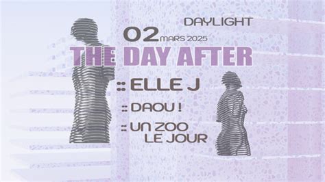 House Nation Montréal Presents The Day After Elle J Daou Un