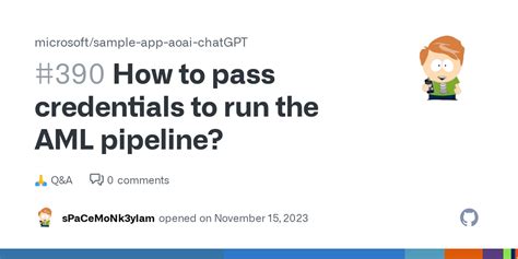How To Pass Credentials To Run The AML Pipeline Microsoft Sample App