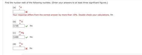 Solved Ind The Nuclear Radii Of The Following Nuclides Chegg Com