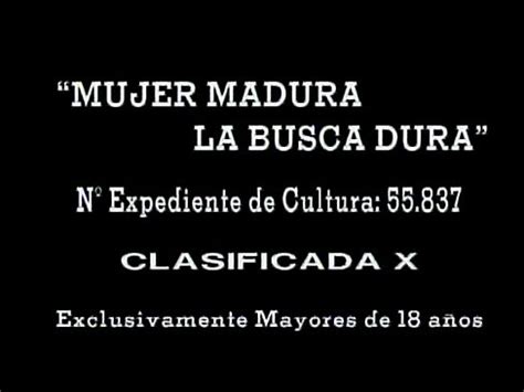 Fisgon Club Mujer Madura La Busca Dura XVIDEOS