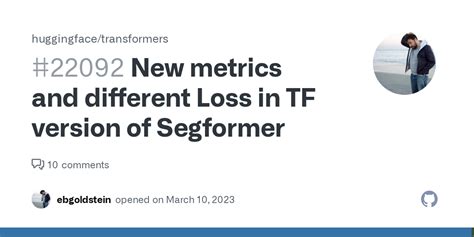 new metrics and different loss in tf version of segformer · issue