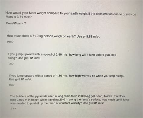 Solved How Would Your Mars Weight Compare To Your Earth