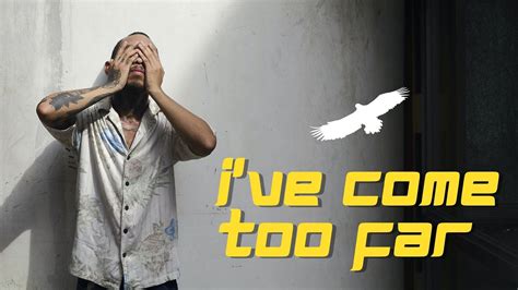 Ive Come Too Far To Quit Powerful Motivational Video 2021 Youtube