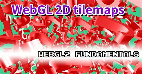 Webgl D Tilemaps