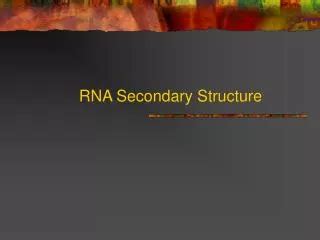 PPT RNA Secondary Structure Prediction PowerPoint Presentation Free Download ID 1265755