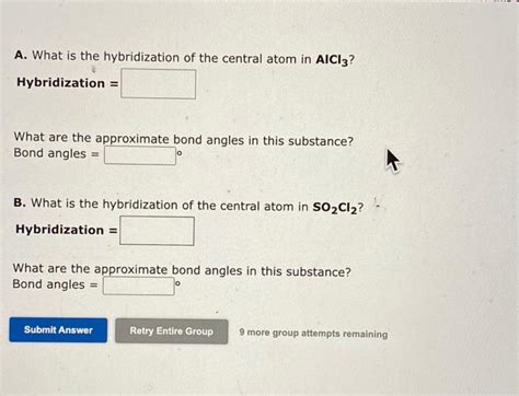 Solved A What Is The Hybridization Of The Central Atom In Chegg Com