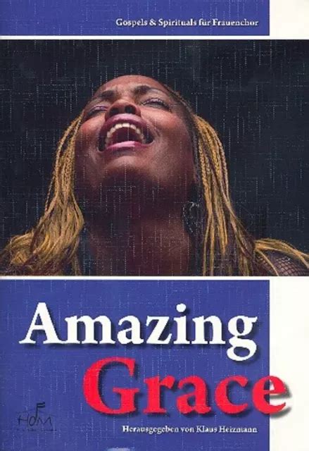 AMAZING GRACE FÜR Frauenchor und Klavier Orgel Keyboard Partitur EUR