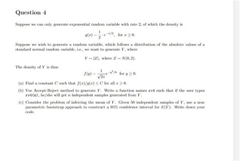 question 4 suppose we can only generate exponential