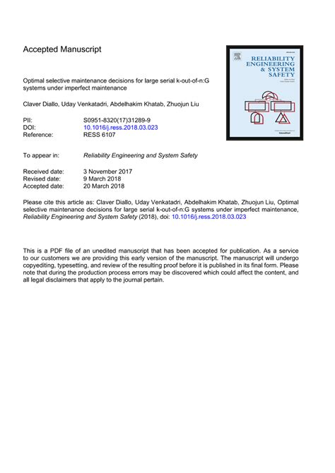 Pdf Optimal Selective Maintenance Decisions For Large Serial K Out Of N G Systems Under