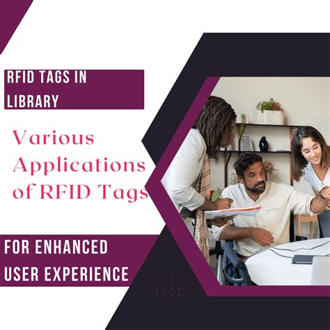 Applications Of Rfid Tags In Library For Smart Libraries
