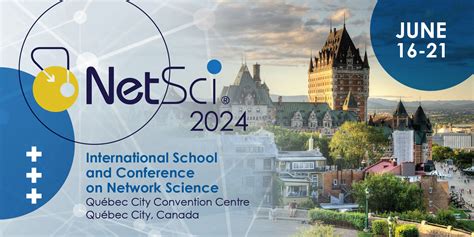 Netsci 2024 International School And Conference On Network Science