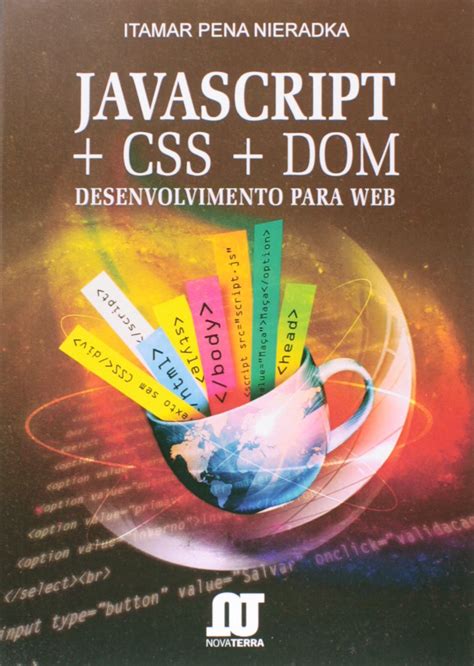Javascript CSS DOM Desenvolvimento Para Web PDF Itamar Pena Nieradka
