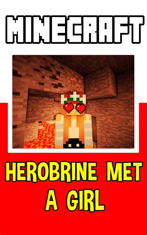 Minecraft Comic Book Herobrine Met A Girl By Thomas Hartmann Goodreads