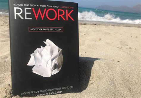 Book Review On Rework By David Heinemeier Hansson And Jason Fried