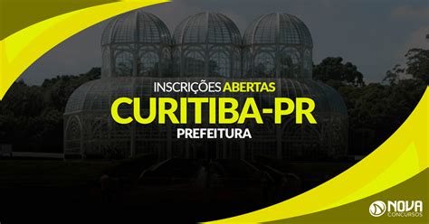 Concurso Prefeitura De Curitiba Pr Inscrições Abertas