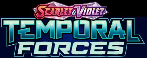 Temporal Forces Tef Post Rotation — Justinbasils Pokémon Tcg Resources