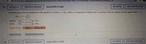 Solved A Particle Moves Along A Straight Line With Equation Chegg