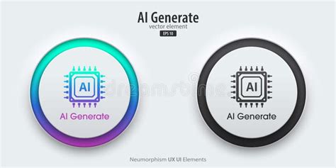 Set Of Generative Ai Buttons Active And Inactive Buttons With Ai Chipset Icon Press The Button