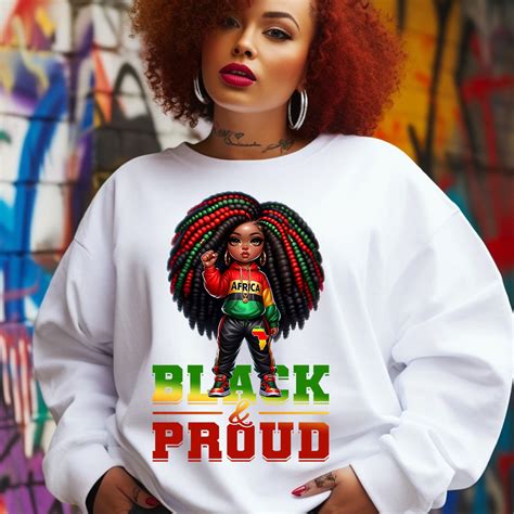 Black And Proud Black History Africa Dtf Transfer Dtftransfers247