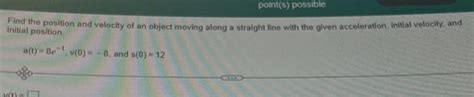 Solved Point S Possible Find The Position And Velocity Of Chegg