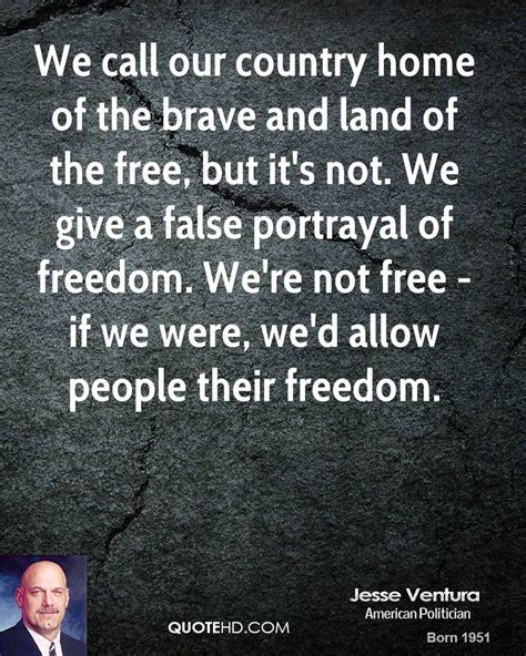 Jesse Ventura Quotes Quotesgram